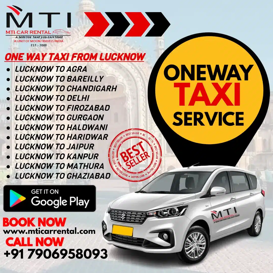 One-Way Taxi Service Lucknow - MTI Car Rental - Book Now