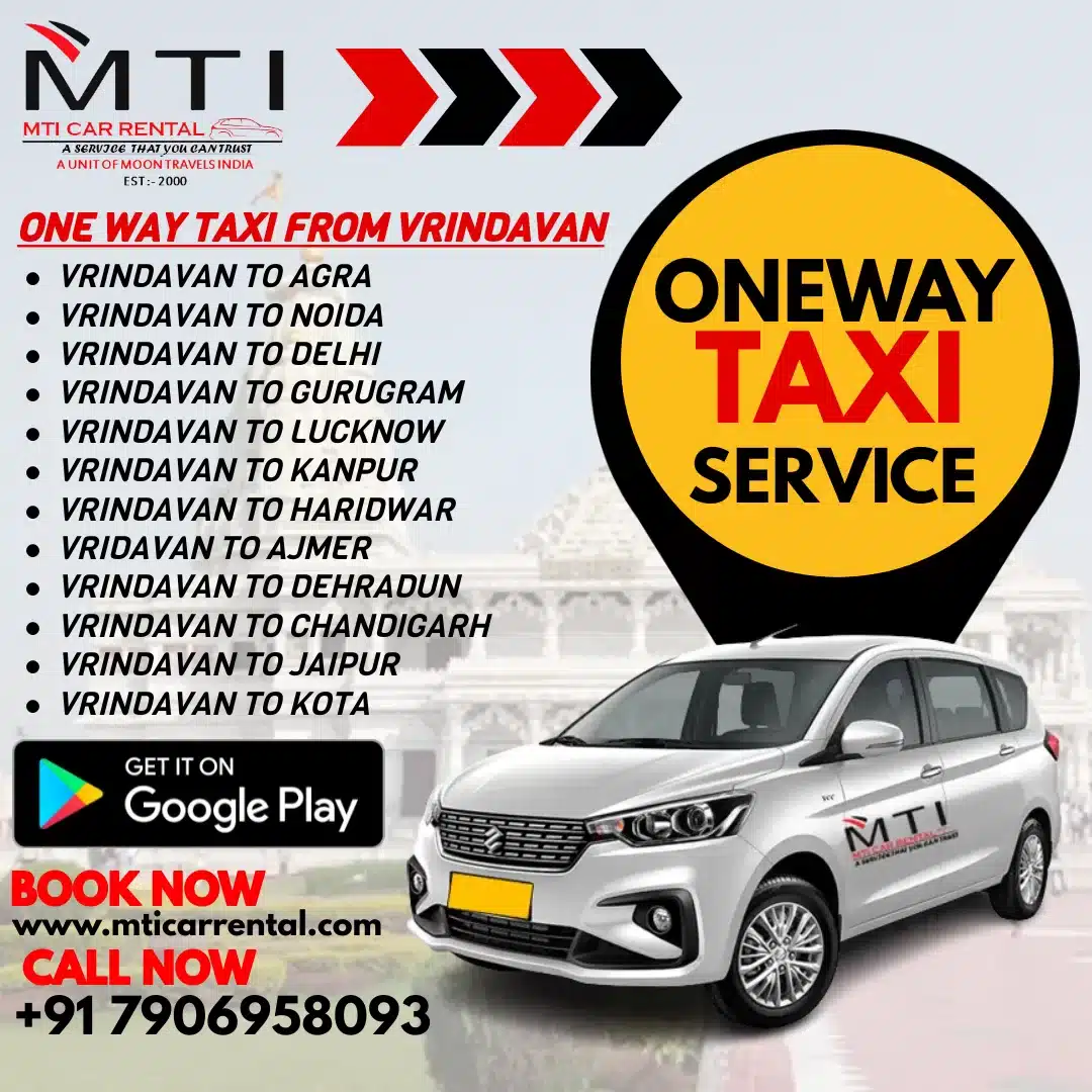 One-Way Taxi Service Vrindavan - MTI Car Rental - 24 X7